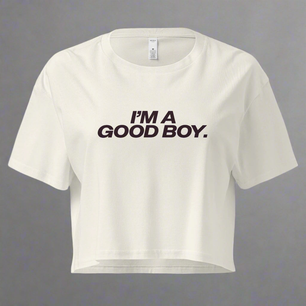 I'm A Good Boy Crop Top Crop Top (Women's Cut - Size Up 2x)